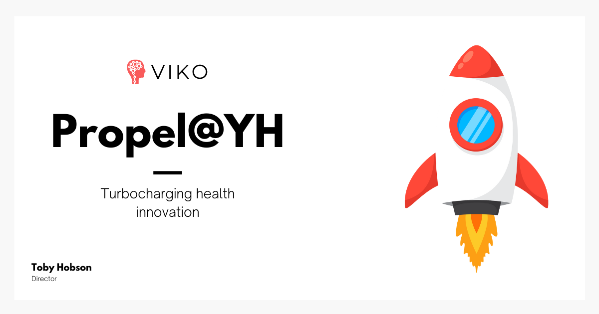 Viko joins the Propel@YH programme | Turbocharging health innovation